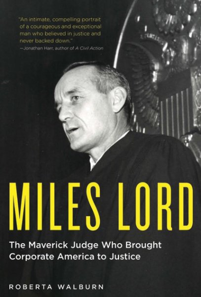Read my review of “Miles Lord” (2017) in Minnesota History Magazine ...